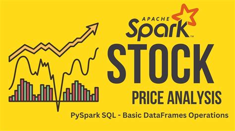 Tutorial 3 - Read and Filter DataFrame in PySpark - Stock Market Price Analysis Project - YouTube
