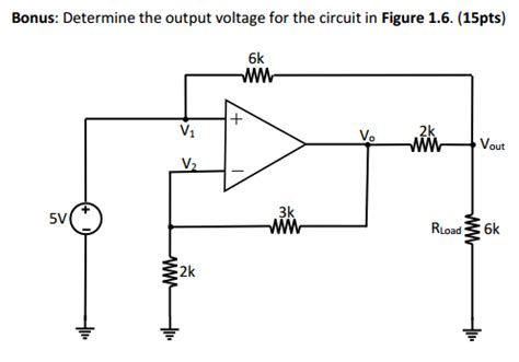 Solved Determine The Output Voltage For The Circuit In Chegg