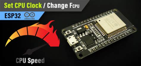 ESP32 Change CPU Speed Clock Frequency DeepBlue