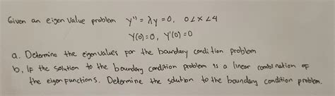 solved given an eigen value problem y′′ λy 0 0