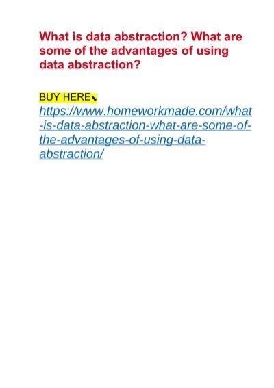 What Is Data Abstraction What Are Some Of The Advantages Of Using Data Abstraction