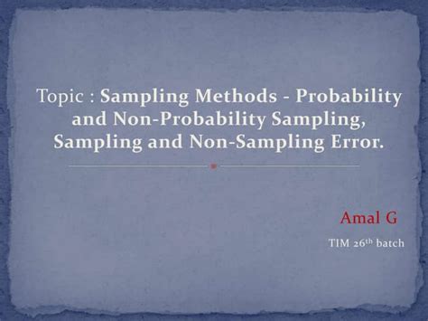 Sampling Methods And Sampling Error Ppt For Seminar Pptx