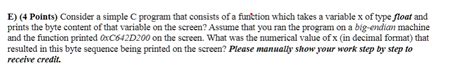 Solved E 4 Points Consider A Simple C Program That