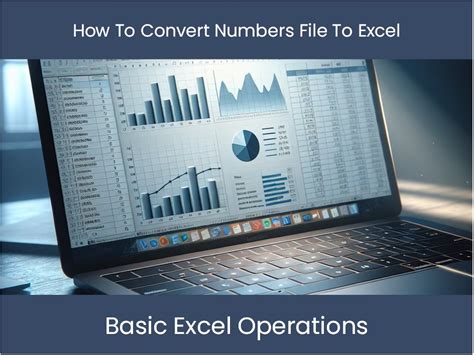 Excel Tutorial How To Convert Numbers File To Excel