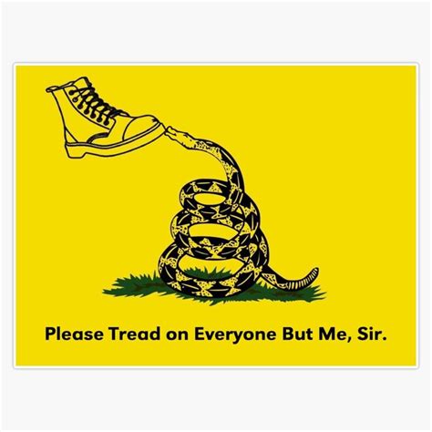Amazon Com Please Tread On Everyone But Me Sir Bootlicker Gadsden Flag Parody Sticker
