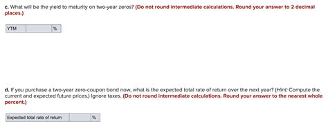 The Yield Curve For Default Free Zero Coupon Bonds Is Chegg