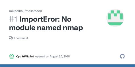 Importeror No Module Named Nmap · Issue 1 · Mikaelkallmassrecon · Github