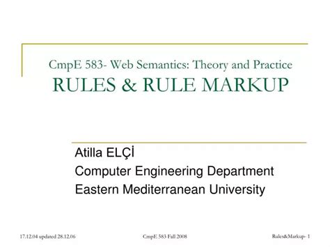 Ppt Cmpe 583 Web Semantics Theory And Practice Rules And Rule Markup