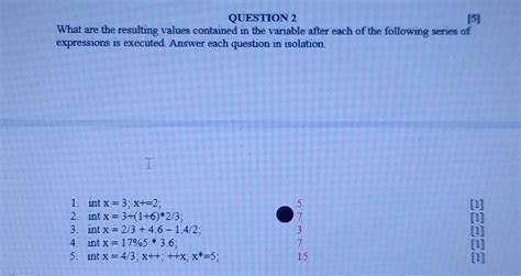 solved question 2 [5] what are the resulting values