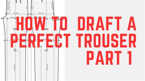 How To Draft A Basic Trouser Block Part 1 Youtube