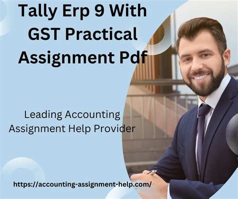Tally Erp 9 With GST Practical Assignment Pdf » Accounting Assignment Help Online