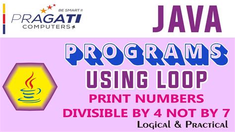 Java Print Numbers Divisible By 4 Not By 7 Using Loop Youtube