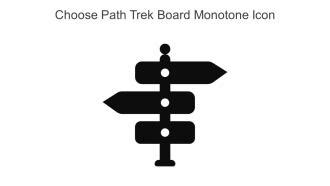 Choose Path Trek Board Monotone Icon In Powerpoint Pptx Png And Editable Eps Format PPT Template