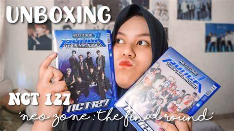 Nct 127 ‘neo Zone The Final Round Repackage Album Unboxing