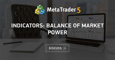 Indicators Balance Of Market Power Indices Articles Library