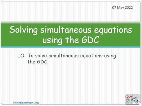 Maths IGCSE C Solving Simultaneous Equations Using GDC