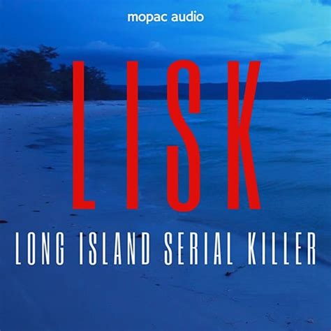 Lisk Long Island Serial Killer Review The Podcast Geek
