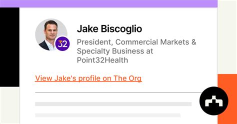 Jake Biscoglio President Commercial Markets And Specialty Business At Point32health The Org