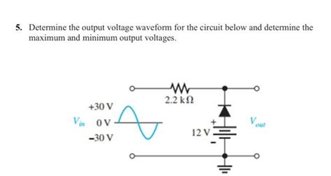 Solved 5 Determine The Output Voltage Waveform For The