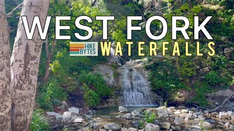Waterfalls Of The West Fork Scenic Bikeway Trail San Gabriel River