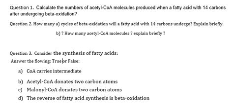 Solved Question Calculate The Numbers Of Acetyl CoA Chegg