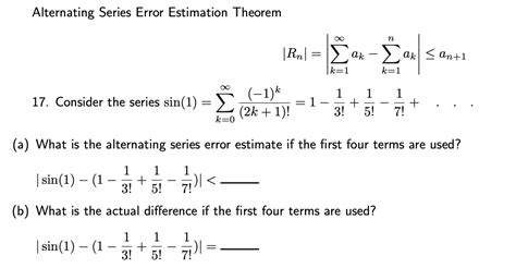 Solved Alternating Series Error Estimation Theorem N Rn