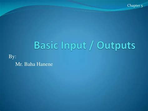 PPT Basic Input Outputs PowerPoint Presentation Free Download ID