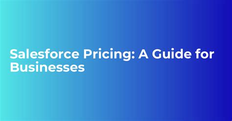 Salesforce Pricing A Guide For Businesses Eshopsync