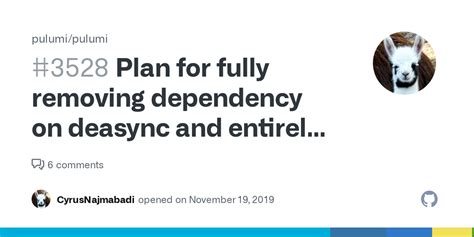 Plan For Fully Removing Dependency On Deasync And Entirely Removing