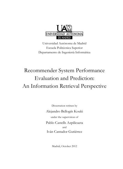 Recommender System Performance Evaluation And Prediction Information Retrieval Perspective