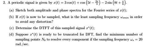 solved 2 a periodic signal is given by r t 3cos t cos 5t 2sin