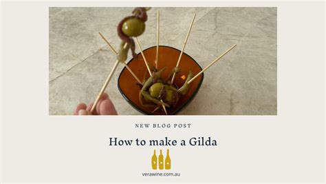 How To Make A Gilda Vera Wine