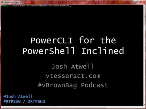 Powercli For The Powershell Inclined Pptx