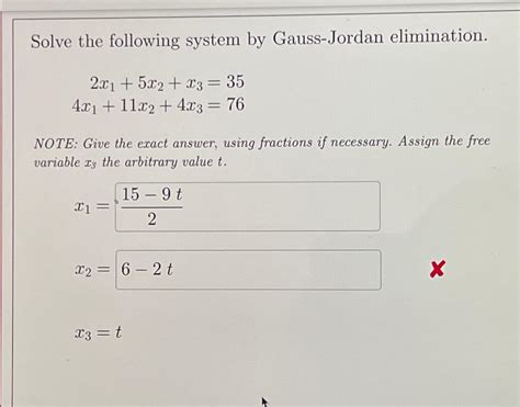 Solved Solve The Following System By Gauss Jordan