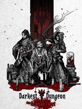 Darkest Dungeon The Crimson Court 2017 Steam Games