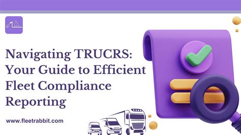 Navigating Trucrs Your Guide To Efficient Fleet Compliance Reporting
