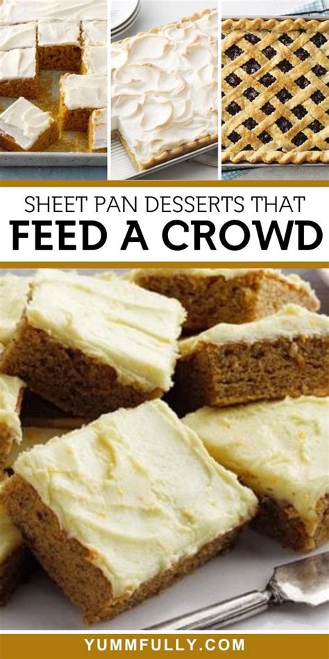 19 Sheet Pan Desserts that Feed a Crowd – Yummy and fully in 2024 ...