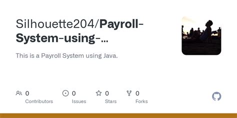 github silhouette204 payroll system using inheritance and