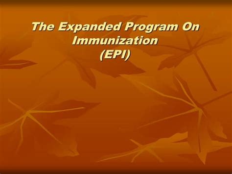 Expanded Program On Immunization Ppt