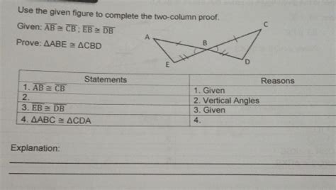 Solved Use The Given Figure To Complete The Two Column Proof Given Overline AB Overline CB