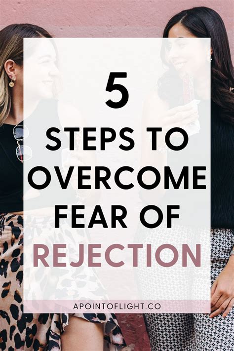 Steps To Gently Overcome Fear Of Rejection A Point Of Light