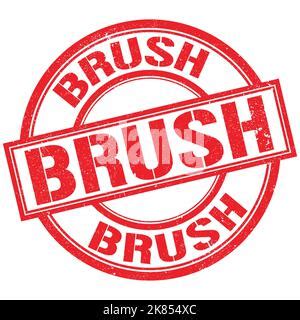 Brush Text Written On Red Grungy Stamp Sign Stock Photo Alamy