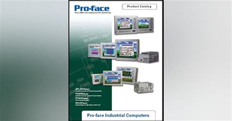 Hmi Pro Faces Industrial Pc And Open Hmi Brochure Control Design Control Design