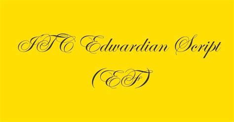 Itc Edwardian Script Ef Font Edwardian Script Typeface Design