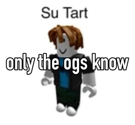 Su Tart Funny Quotes Roblox Funny Relatable Post Funny