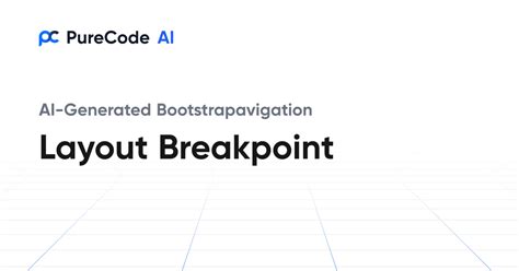 Build Great Bootstrapavigation Layout Breakpoint Components Faster Using Ai Tools