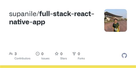 GitHub Supanile Full Stack React Native App