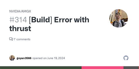 Build Error With Thrust · Issue 314 · Nvidiaamgx · Github