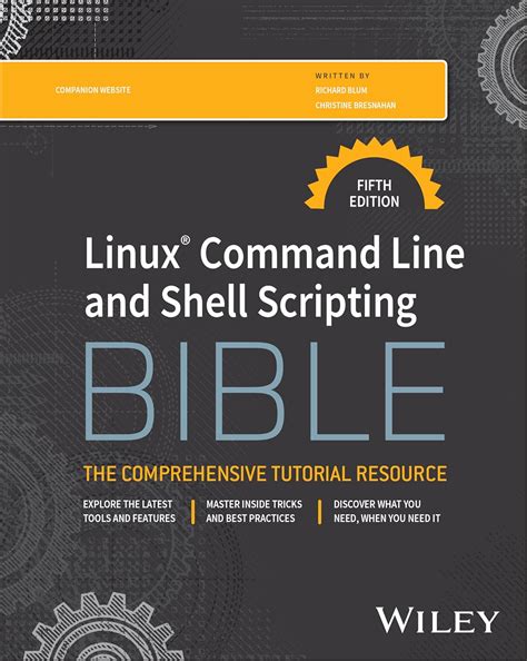 Linux Command Line And Shell Scripting Bible 9781394364947 Blum Richard