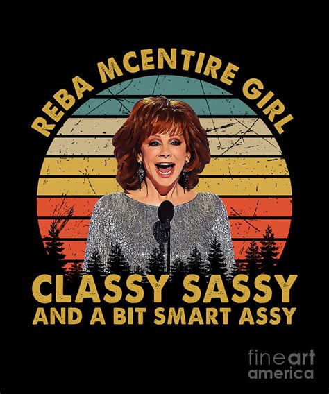Reba McEntire Girl Digital Art By Notorious Artist Fine Art America